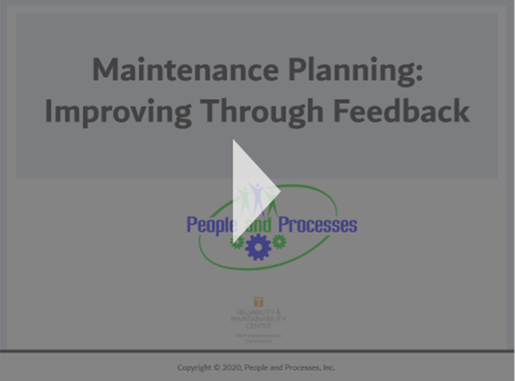 Maintenance Planning: Improving Through Feedback On-Demand Webinar